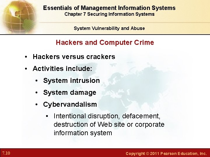 Chapter 7 Securing Information Systems 7 1 Copyright