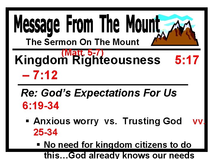 The Sermon On The Mount Matt 5 7