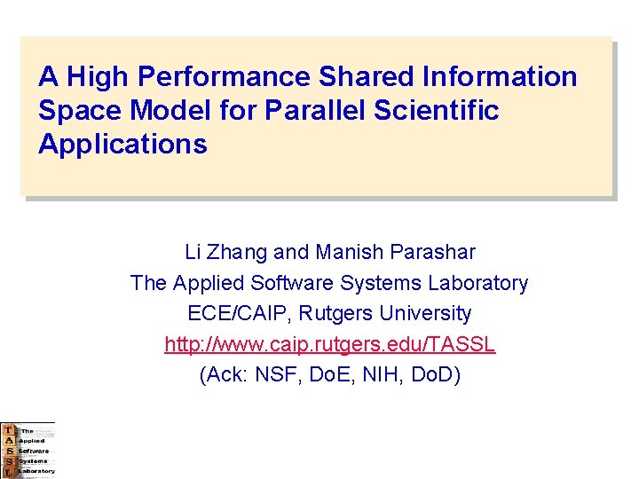 A High Performance Shared Information Space Model for