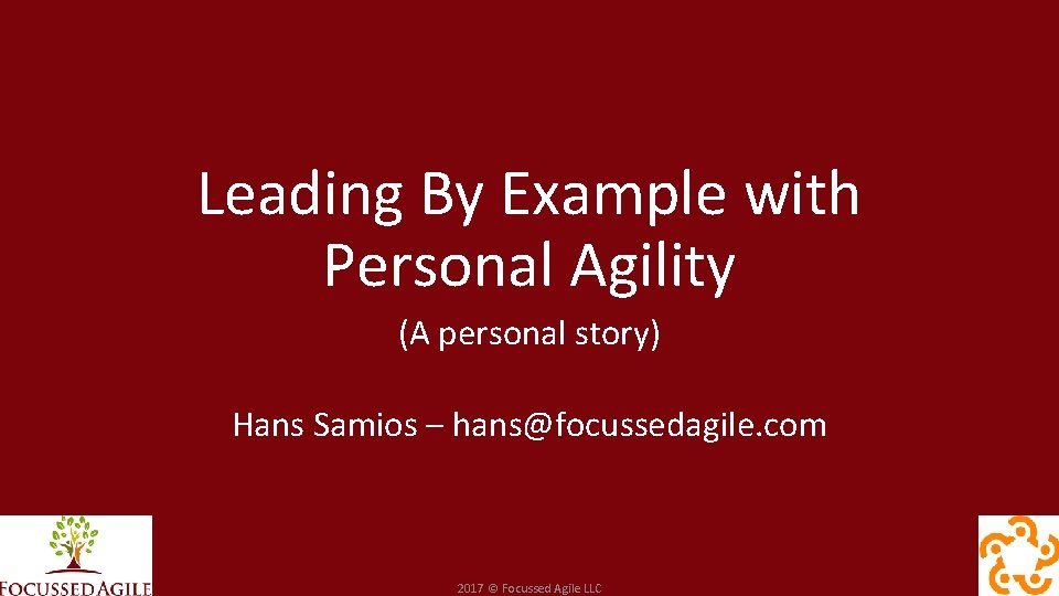Leading By Example with Personal Agility A personal