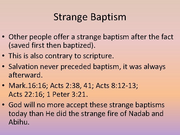 Strange Things In The Bible Even this lesson