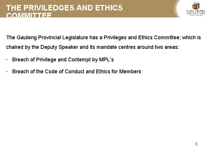 ETHICS FRAMEWORK FOR MEMBERS OF THE GAUTENG PROVINCIAL