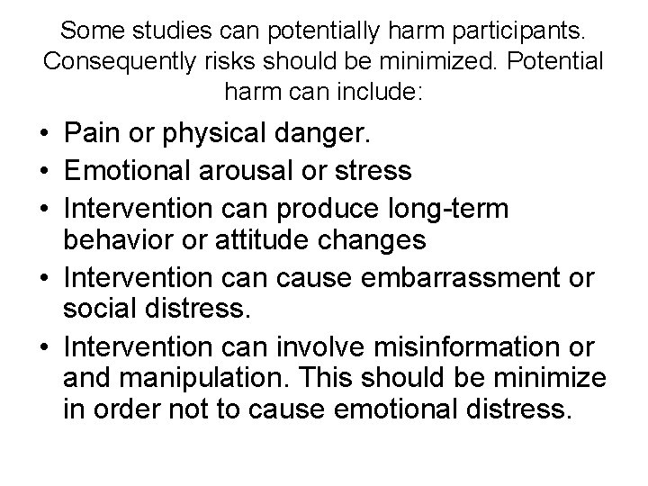 Human Subjects Protections Research Ethics Basic Assumptions about