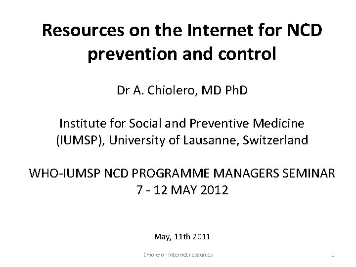 Resources on the Internet for NCD prevention and