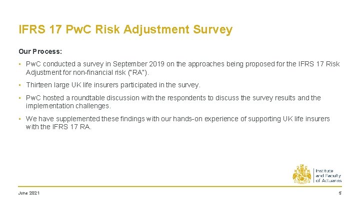 Practical challenges of implementing the IFRS 17 Risk