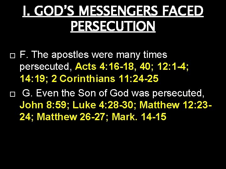 Spring 2016 Gospel Meeting Evangelism FACING PERSECUTION WHILE