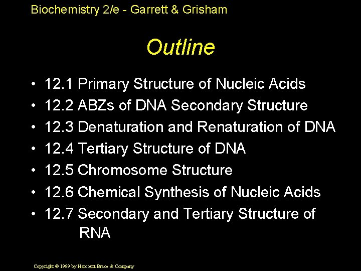 Biochemistry 2e Garrett Grisham Chapter 12 Structure of