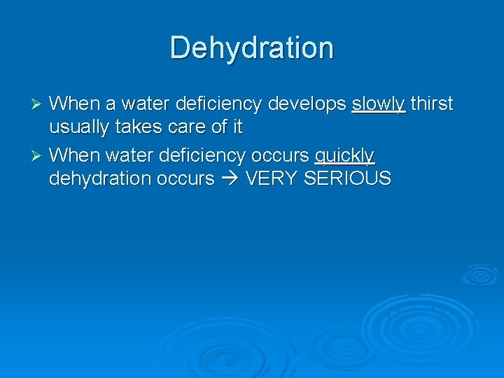 Water and Minerals Water 60 of adult body