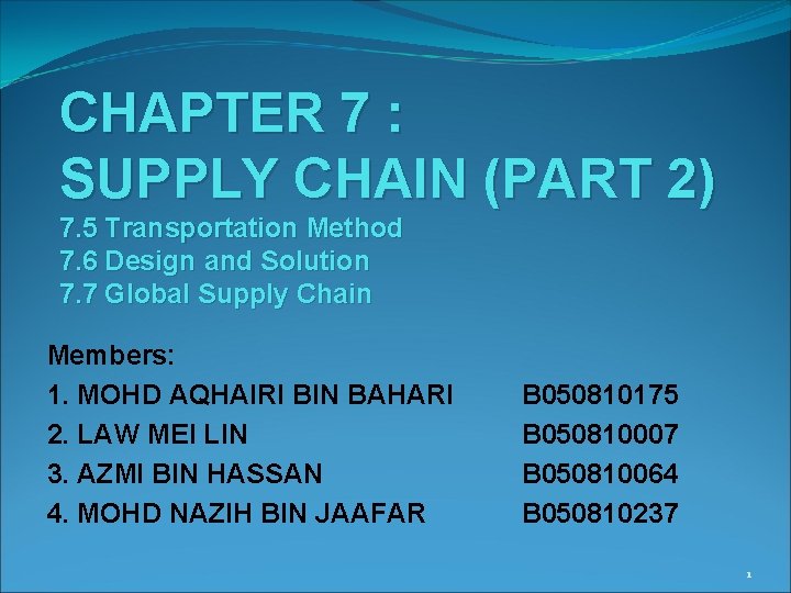CHAPTER 7 SUPPLY CHAIN PART 2 7 5