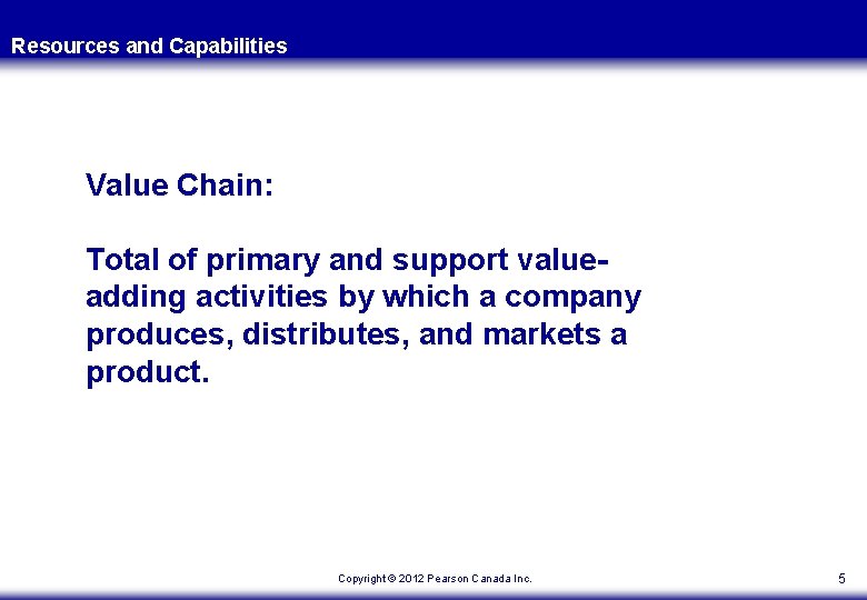 Chapter 3 The Internal Environment Resources Capabilities and