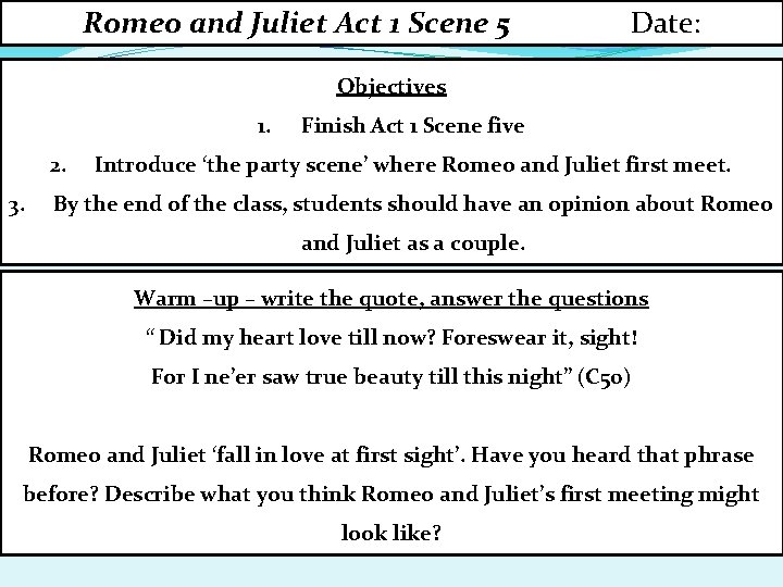 Romeo and Juliet Act 1 Scene 5 Date