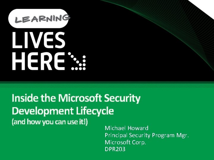 Inside the Microsoft Security Development Lifecycle and how