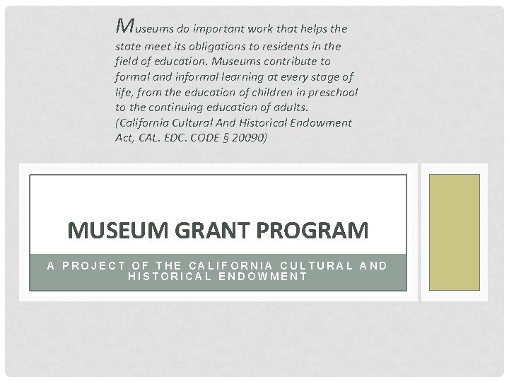 Museums do important work that helps the state