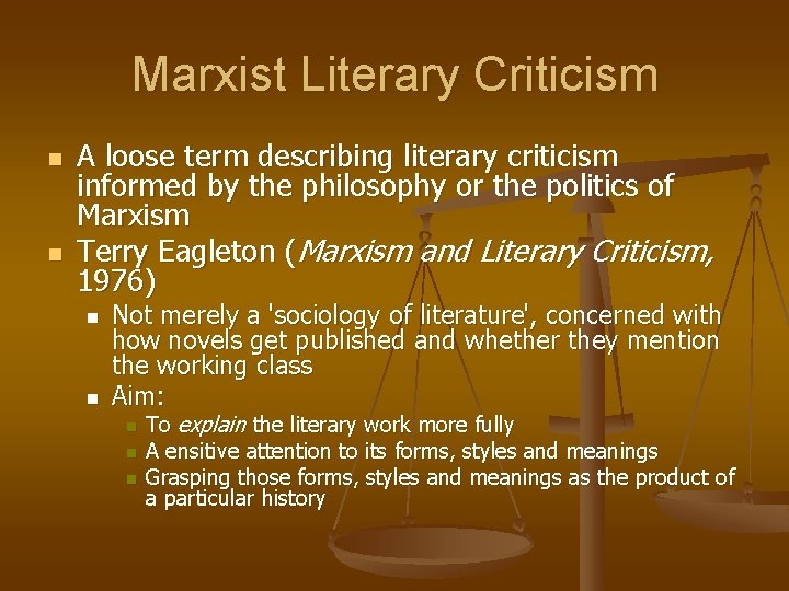 Marxism and Marxist Literary Criticism A Lens of
