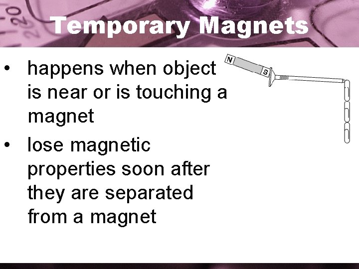 Ch 21 Magnetism Magnetism a property of matter