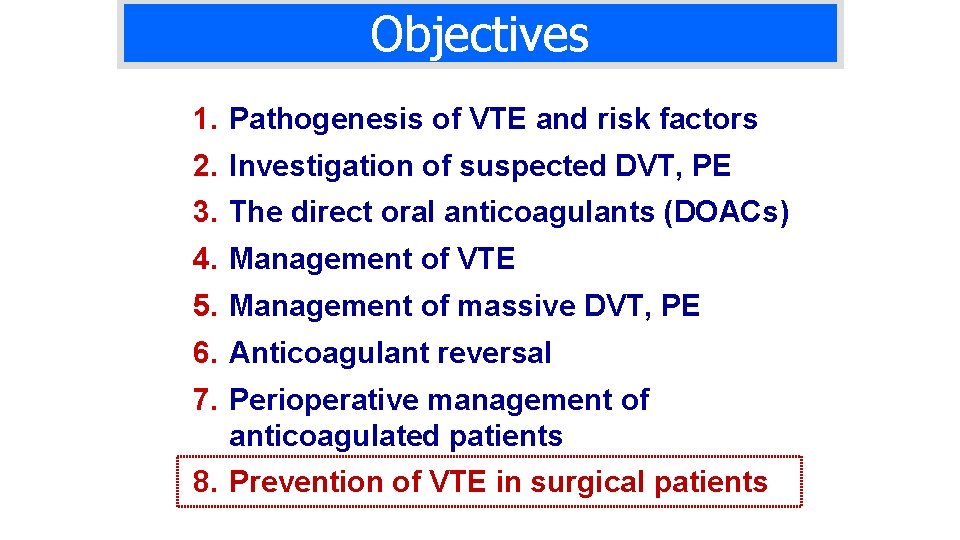 Patients with very low bleeding risk 1 dont
