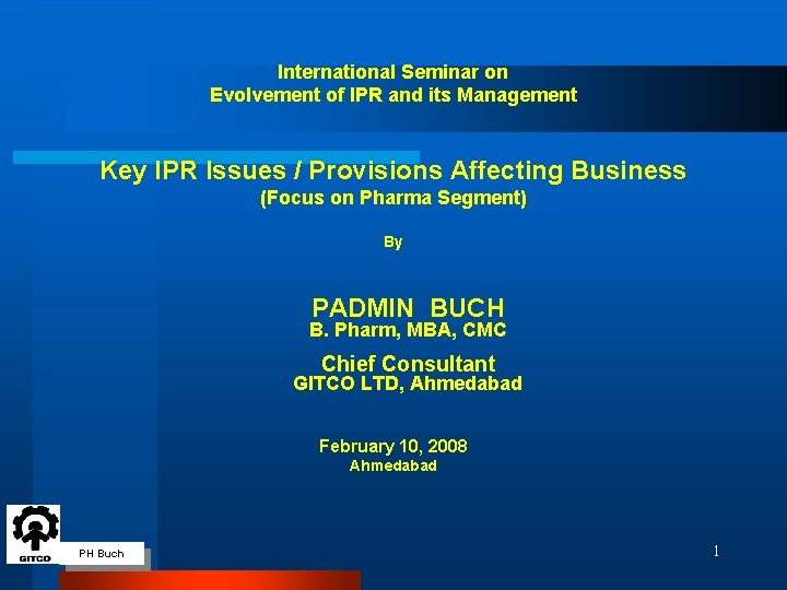 International Seminar on Evolvement of IPR and its