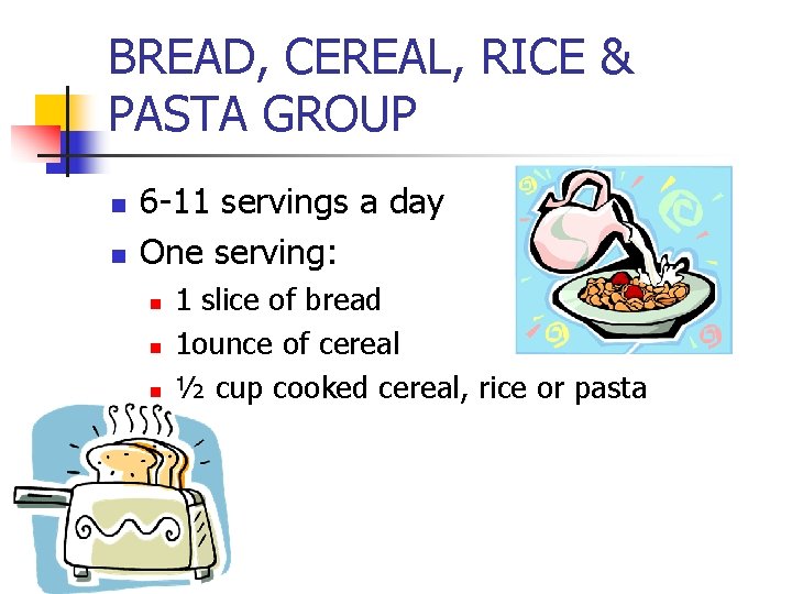 LESSON 32 FOOD GUIDE PYRAMID Food group category