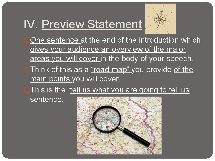 Speech Organization Objective To learn and put into