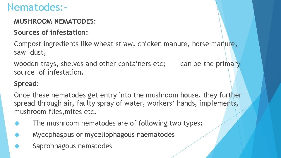 Diseases and insect Pests of Mushroom INTRODUCTION Mushroom