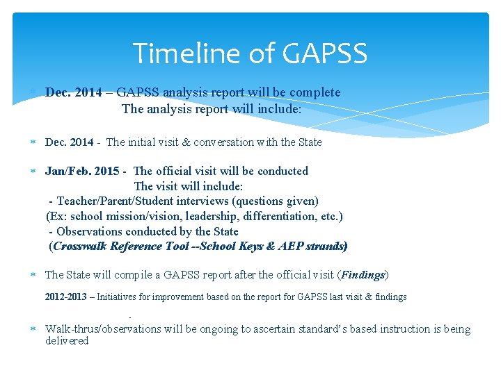 GAPSS COMMITTEE INFORMATION FINDINGS COMMITTEE MEMBERS ROLES Mr