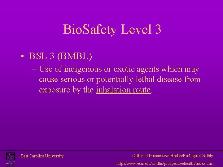 Biological Safety Training East Carolina University Office of