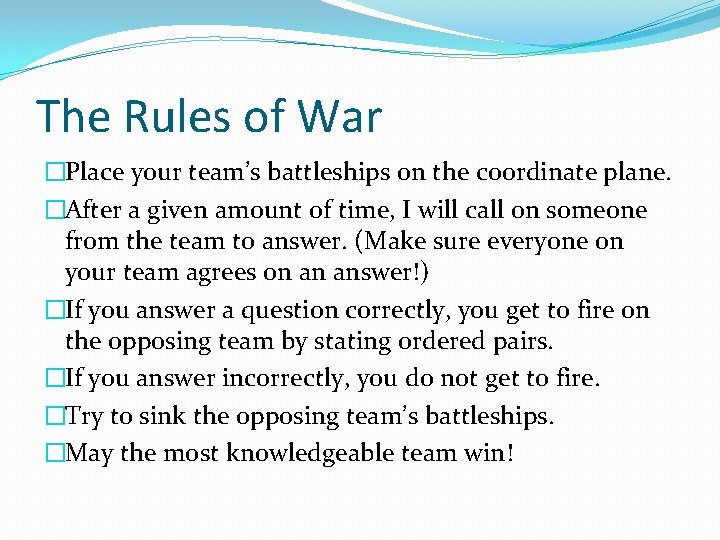 Functions and Patterns Battleship Review The Rules of
