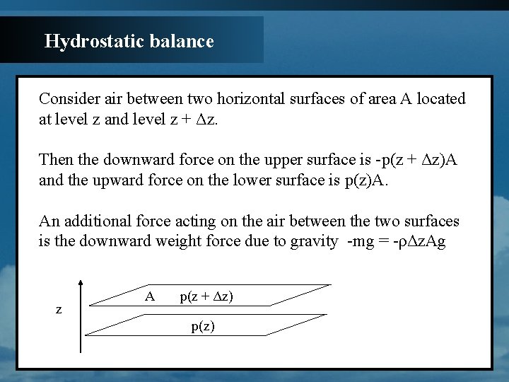 METR 2413 18 February 2002 Thermodynamics II Review