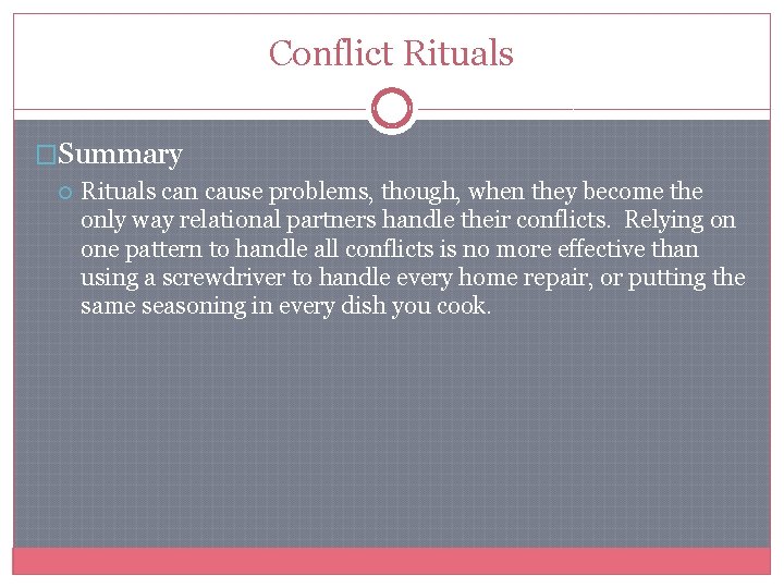 Conflict in Relational Systems PRESENTED BY JULISSA SANTOS