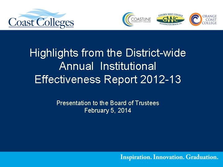 Highlights from the Districtwide Annual Institutional Effectiveness Report