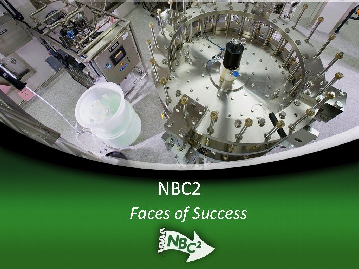 What is NBC 2 Northeast Biomanufacturing Center and