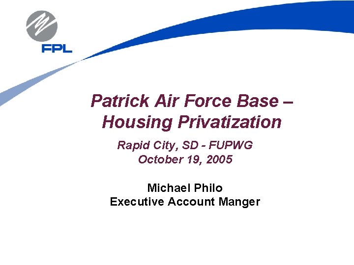 Patrick Air Force Base Housing Privatization Rapid City