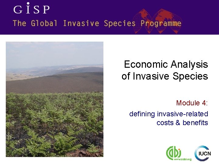 Economic Analysis of Invasive Species Module 4 defining