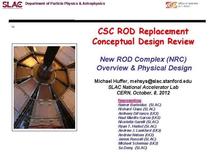 Department of Particle Physics Astrophysics V 3 CSC