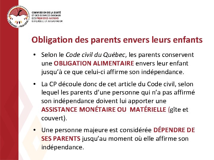 CONTRIBUTION PARENTALE Obligation des parents envers leurs enfants