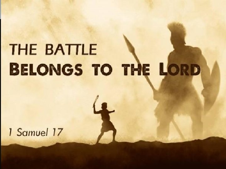 Introduction 1 Samuel 17 So David prevailed over
