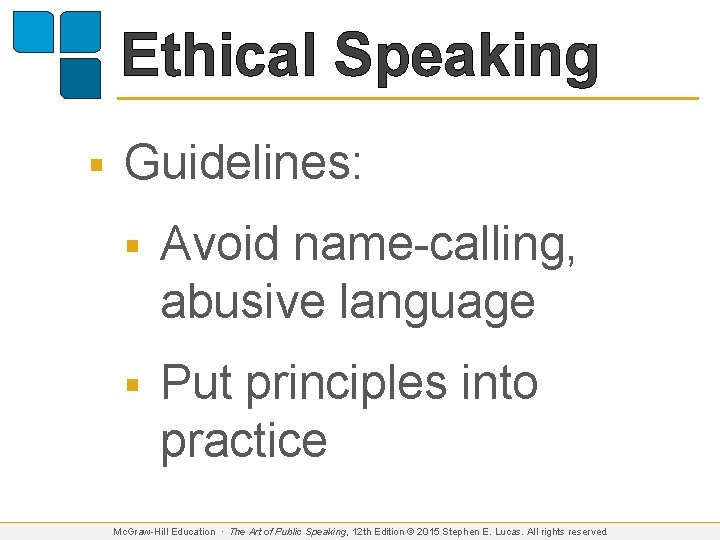 The Art of Public Speaking Chapter 2 Ethics