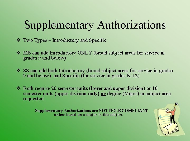 Supplementary Authorizations and Subject Matter Authorizations For Multiple