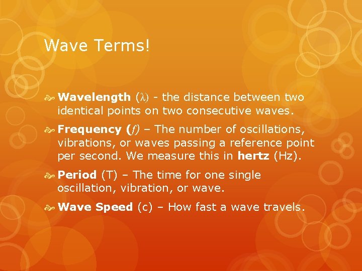 Unit 4 Waves Sound and Color vibrations repetitive
