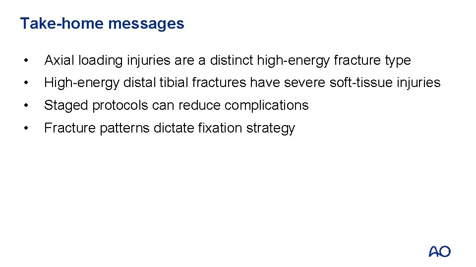 Distal tibial fractures AO Trauma Basic Principles Course