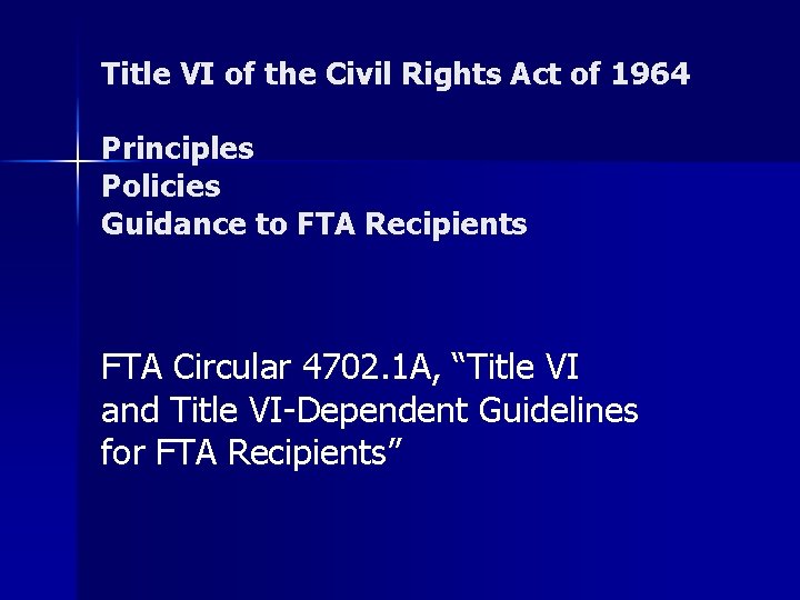 Title VI of the Civil Rights Act of