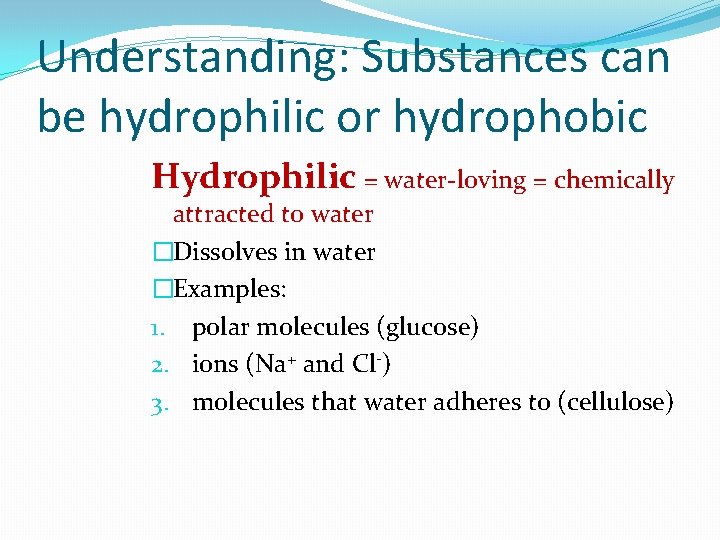 Topic 2 Molecular Biology 2 2 Water Source