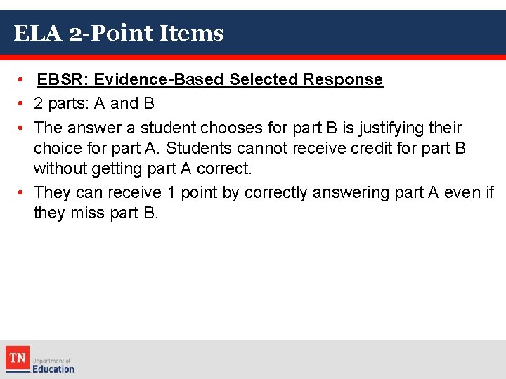 TNReady Assessment Design and Logistics Overview Mathematics Design