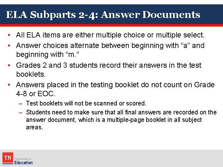 TNReady Assessment Design and Logistics Overview Mathematics Design