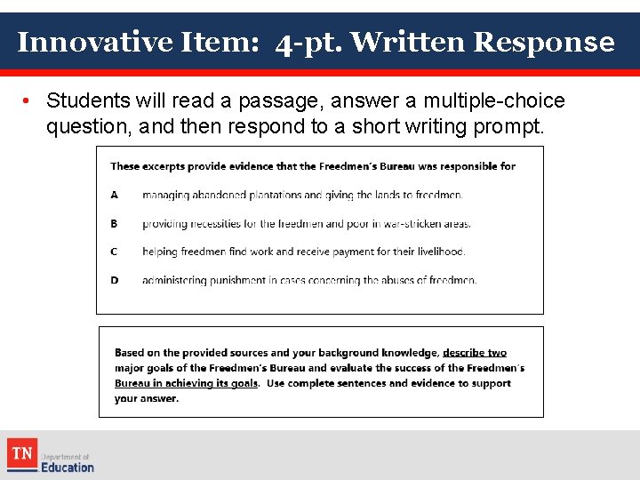 TNReady Assessment Design and Logistics Overview Mathematics Design