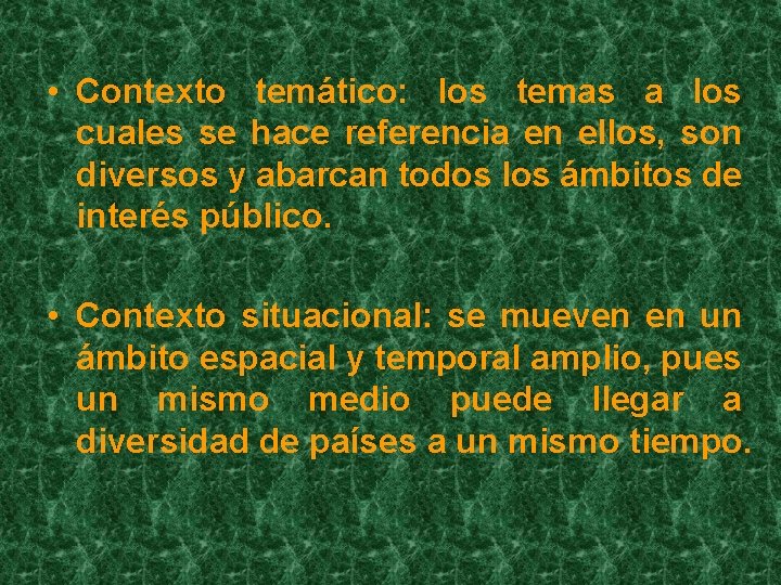 Medios de comunicacin de masas Los medios de