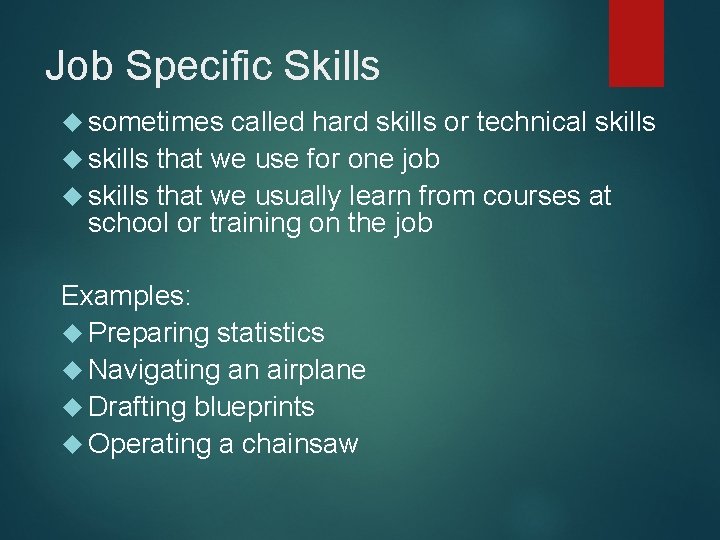 SKILLS PERSONAL QUALITIES Learning to describe your skills