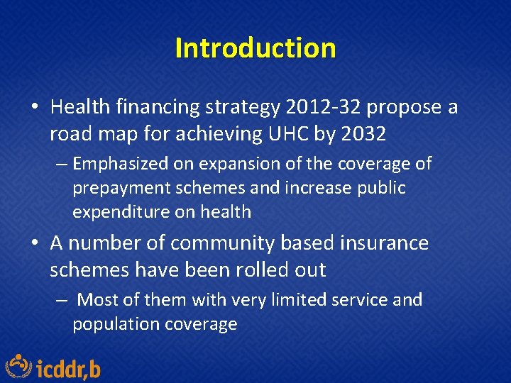 Measuring the Progress towards Universal Health Coverage Bangladesh