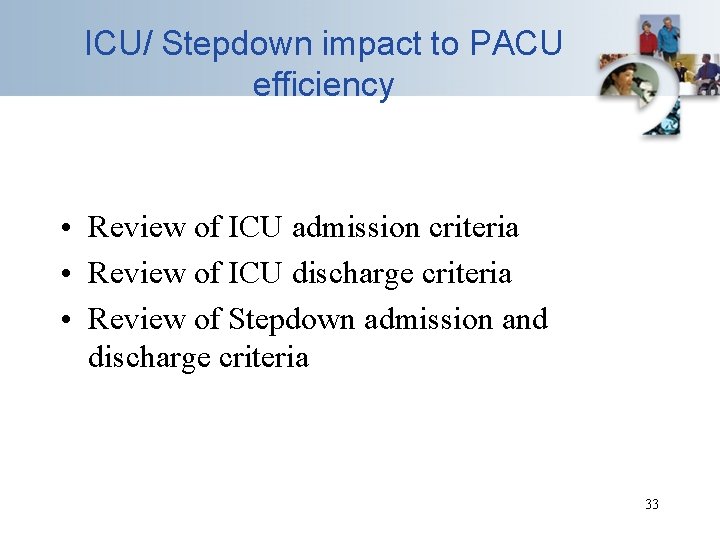 PACU Bottlenecks A Shared Responsibility Pam Bush Clinical