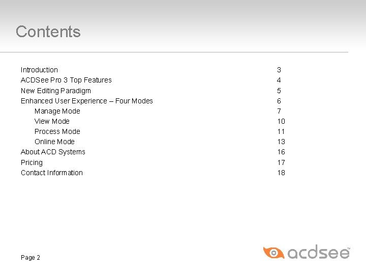 ACDSee Pro 3 Reviewers Guide Contents Introduction ACDSee
